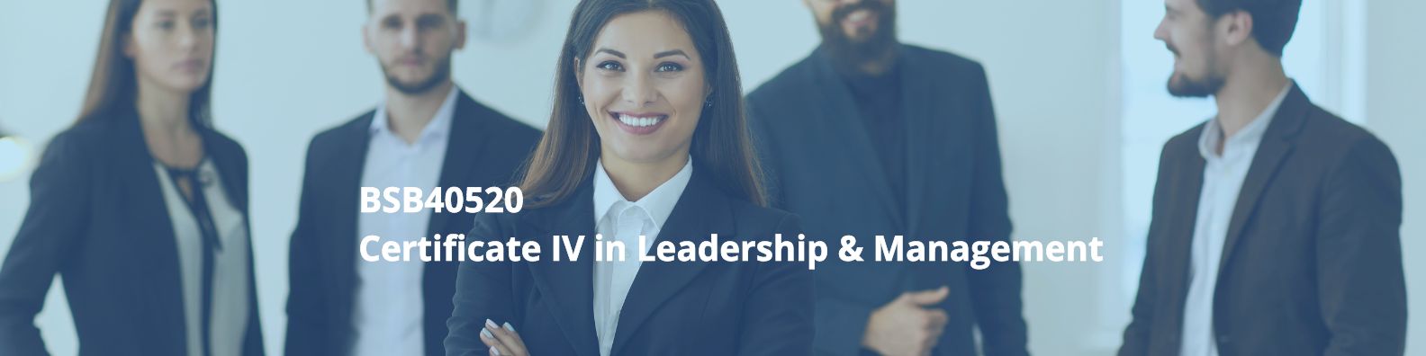 BSB40520 Certificate IV in Leadership and Management - Australian Work Skill